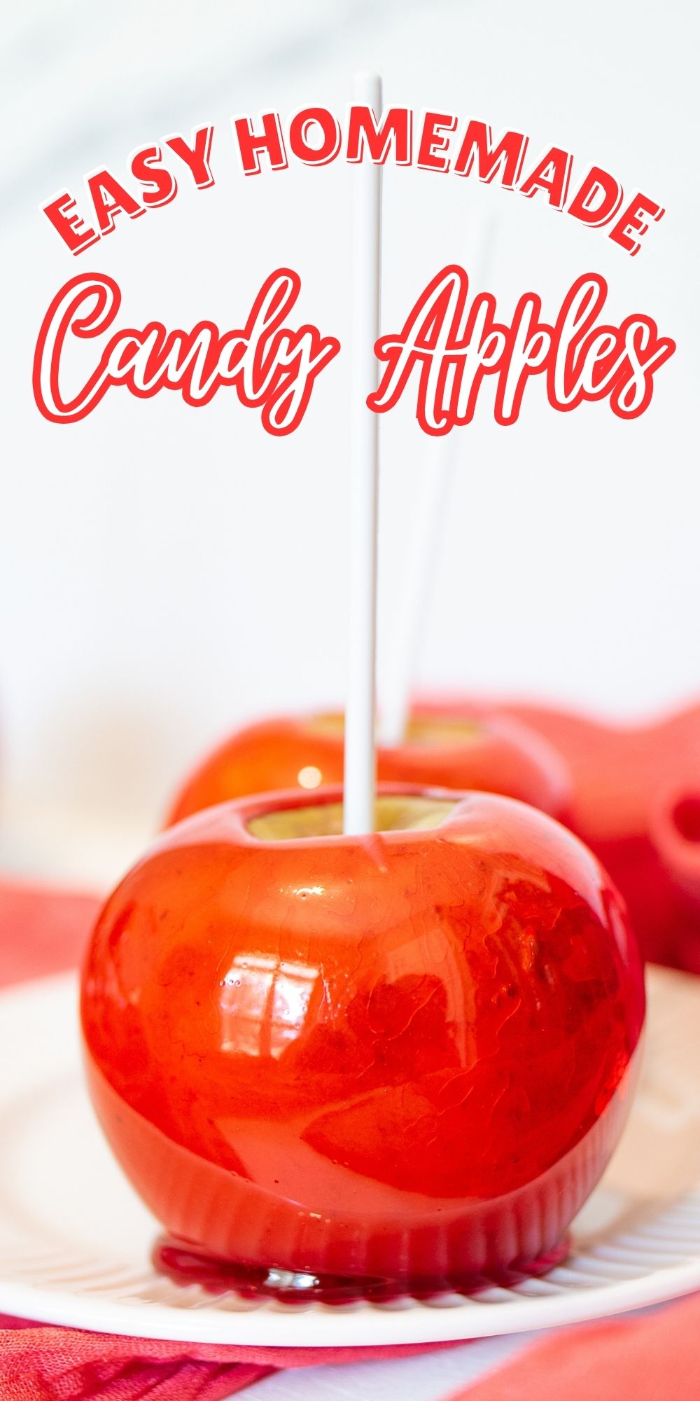 Easy Homemade Candy Apples - The Rockstar Mommy